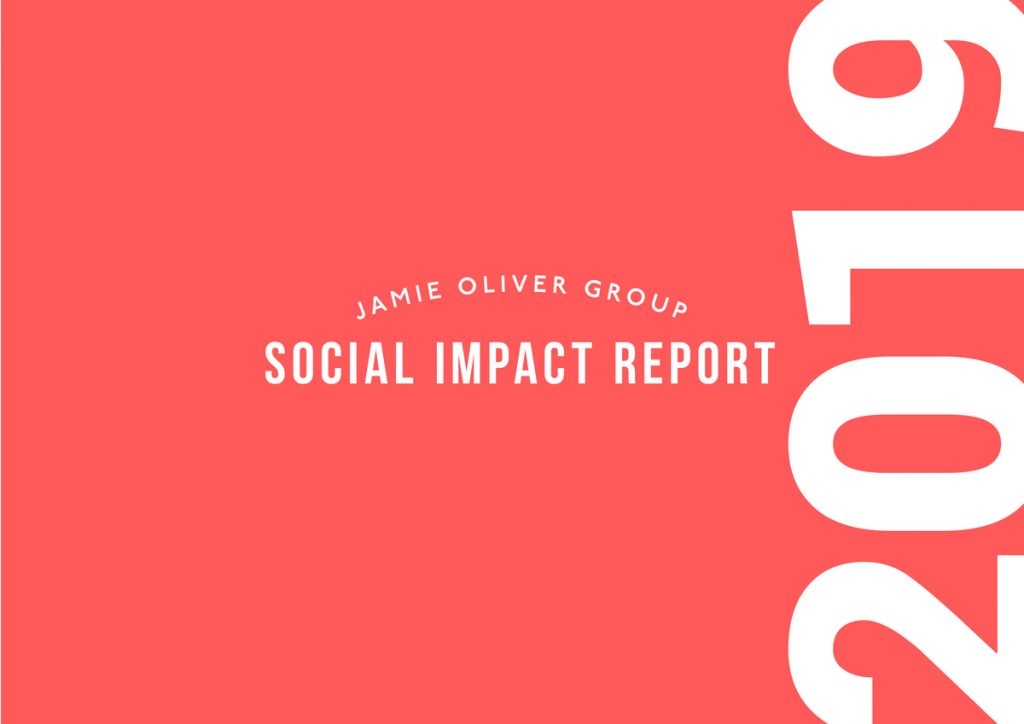 Jamie Oliver Group Social impact reports - Jamie Oliver Group